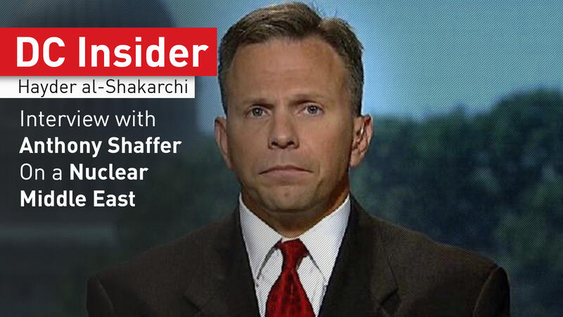 Anthony Shaffer on Iran, Saudi Arabia and a Nuclear Middle East | Al Bawaba