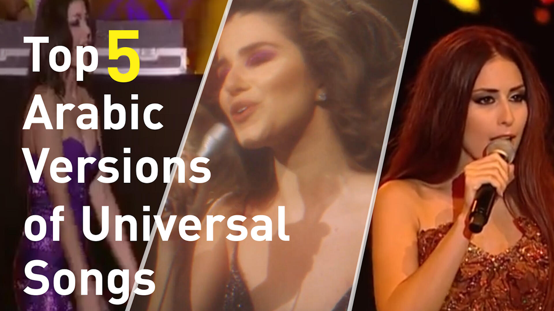 Top 5 Arabic Versions of Universal Songs | Al Bawaba