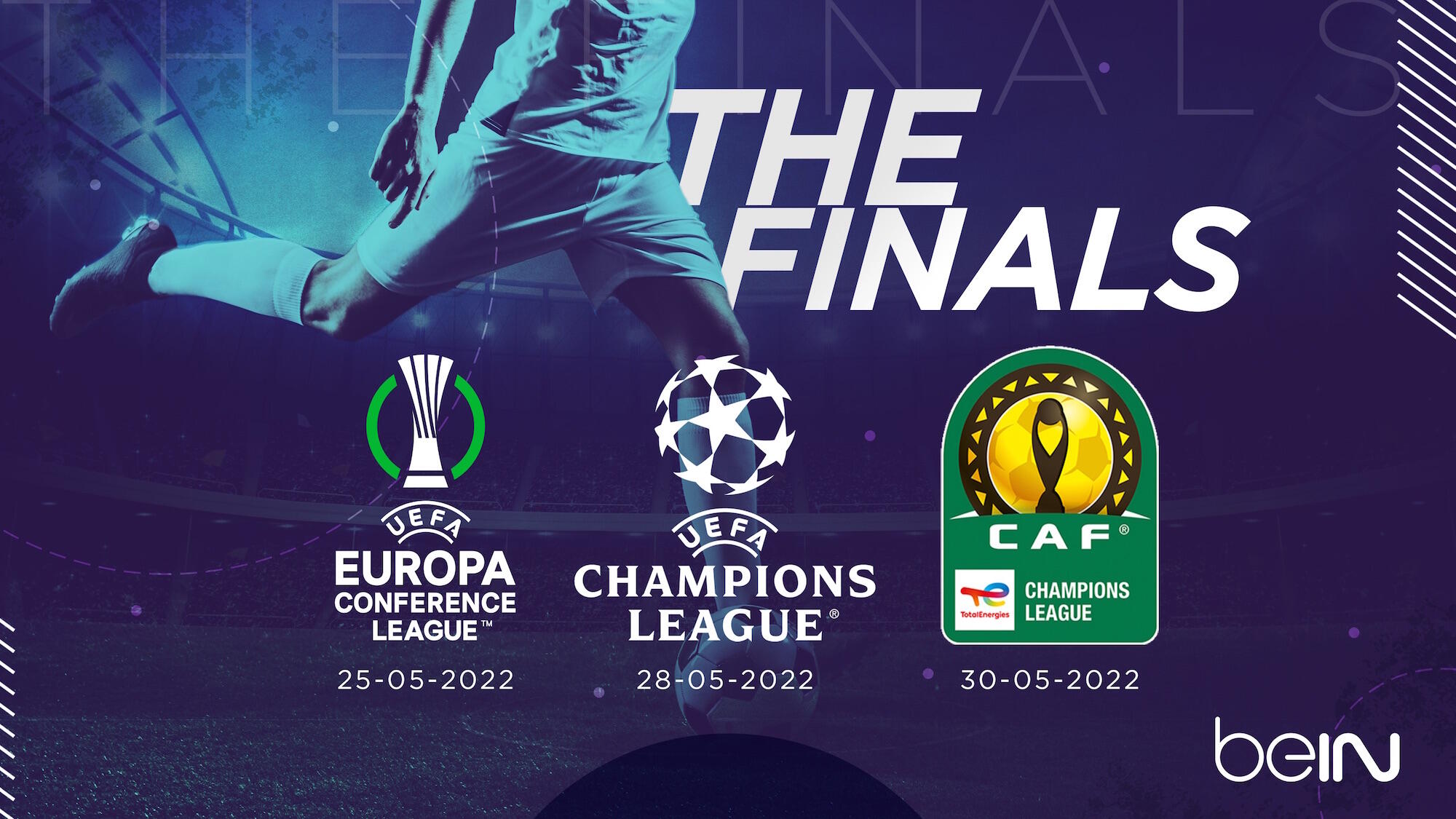 beIN SPORTS to Broadcast Hat-Trick Week of Football with 3 Finals