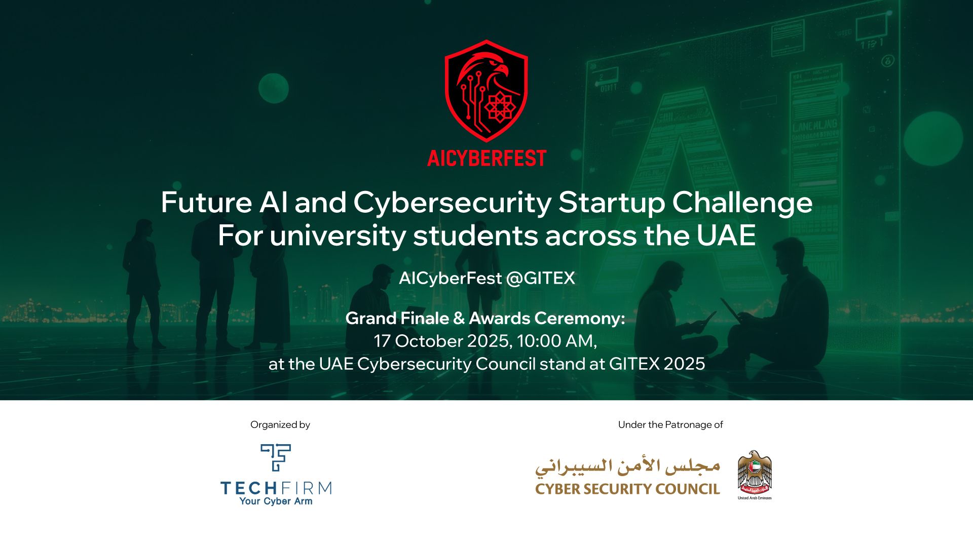 Under the Patronage of the UAE Cybersecurity Council: AICyberFest ...