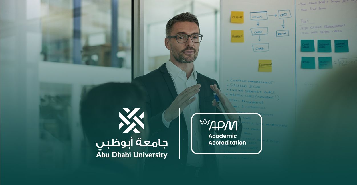 Abu Dhabi University Becomes Region's First to Receive APM Academic ...