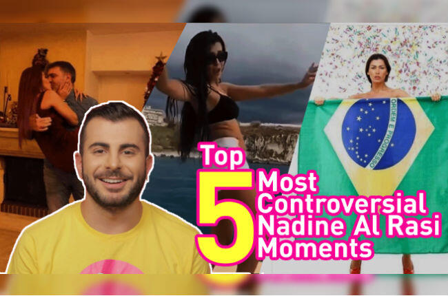 Top 5 Most Controversial Nadine Al Rasi Moments | Al Bawaba